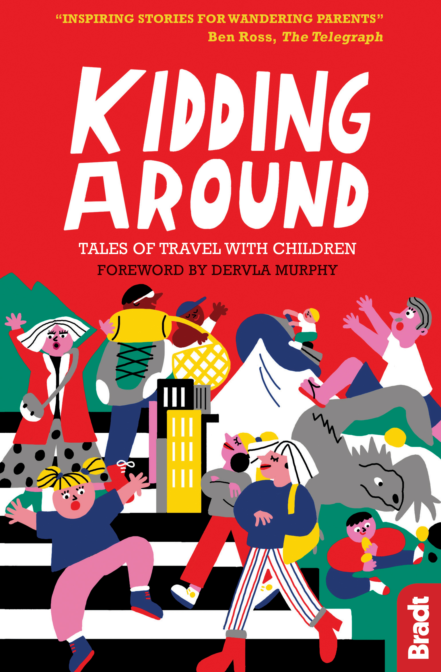 Kidding Around: A story in the new Bradt Travel Guides anthology – LIFE ...